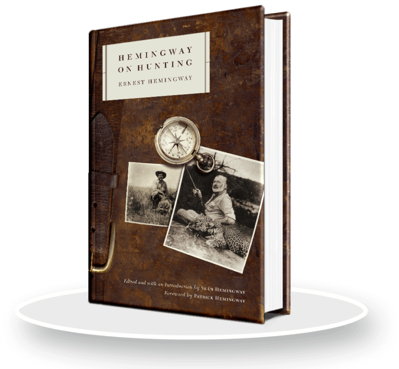 Hemingway on Hunting – Wild River Press