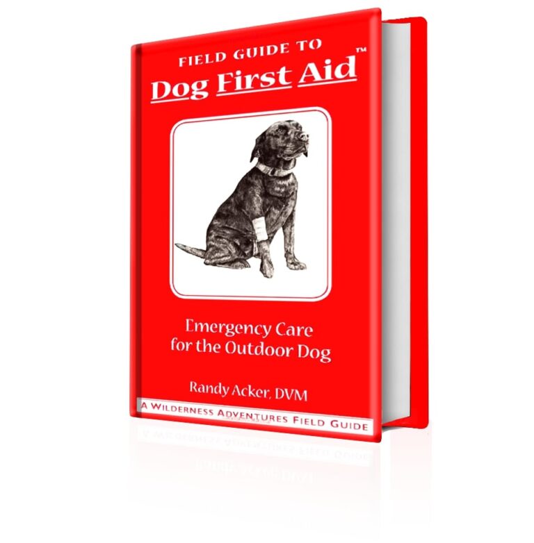 Field Guide to Dog First Aid – Wild River Press